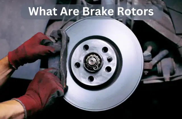 Brake Rotors Their Function, Types, And Influence On Vehicle Performance